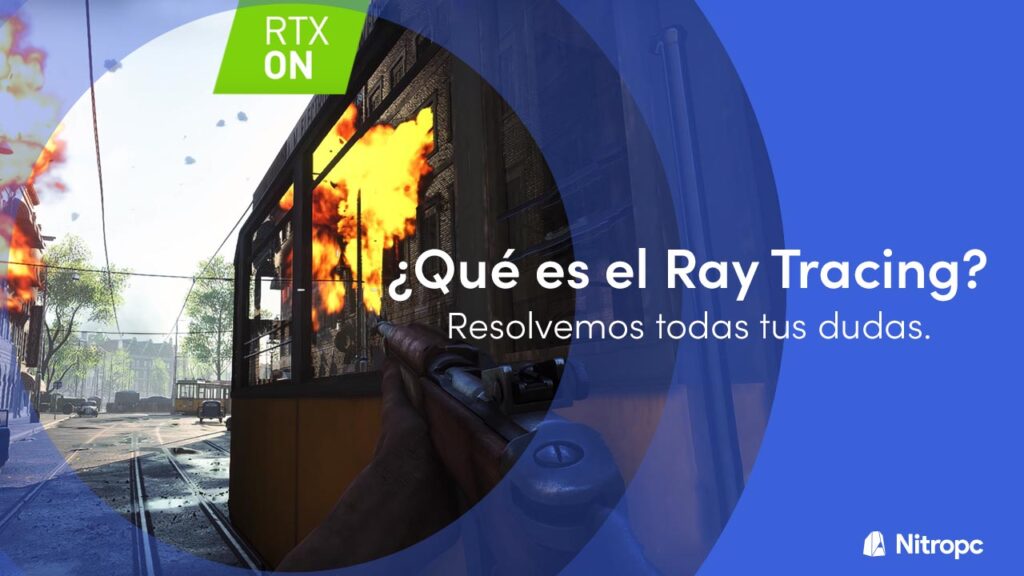 Qué es el Ray Tracing y cómo funciona ¡IMPRESIONANTE!