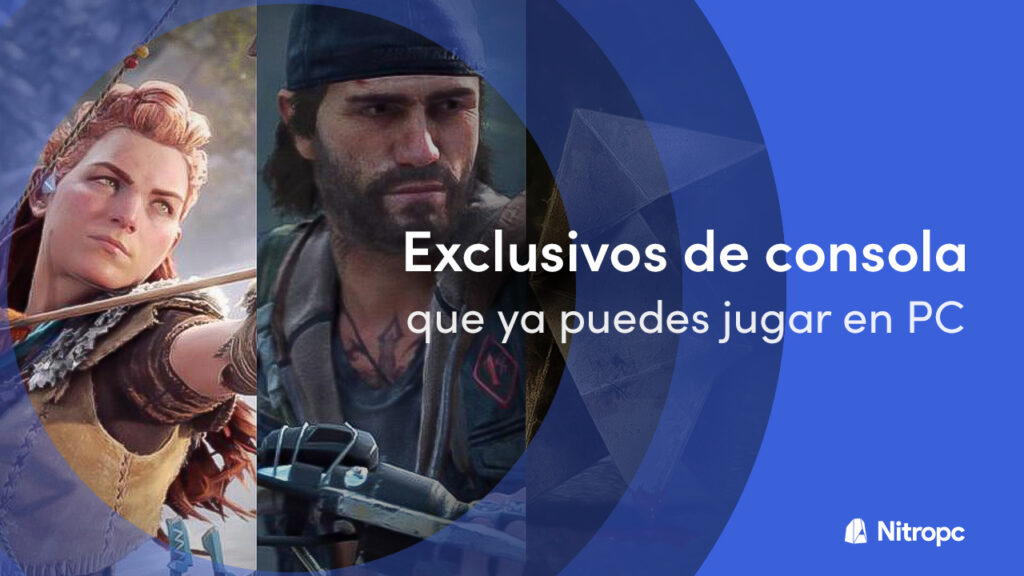 Juegos exclusivos de consola que ya puedes jugar en PC.